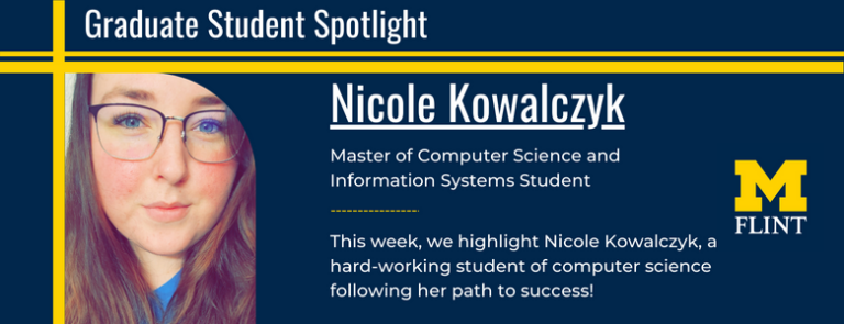 Graduate Student Spotlight: Nicole Kowalczyk | Graduate Programs