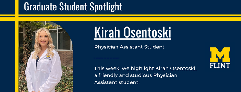 Graduate Student Spotlight: Kirah Osentoski | Graduate Programs