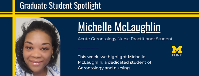 Graduate Student Spotlight- Michelle McLaughlin | Graduate Programs
