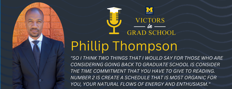 From First Generation to Success: Phillip Thompson’s Graduate School ...