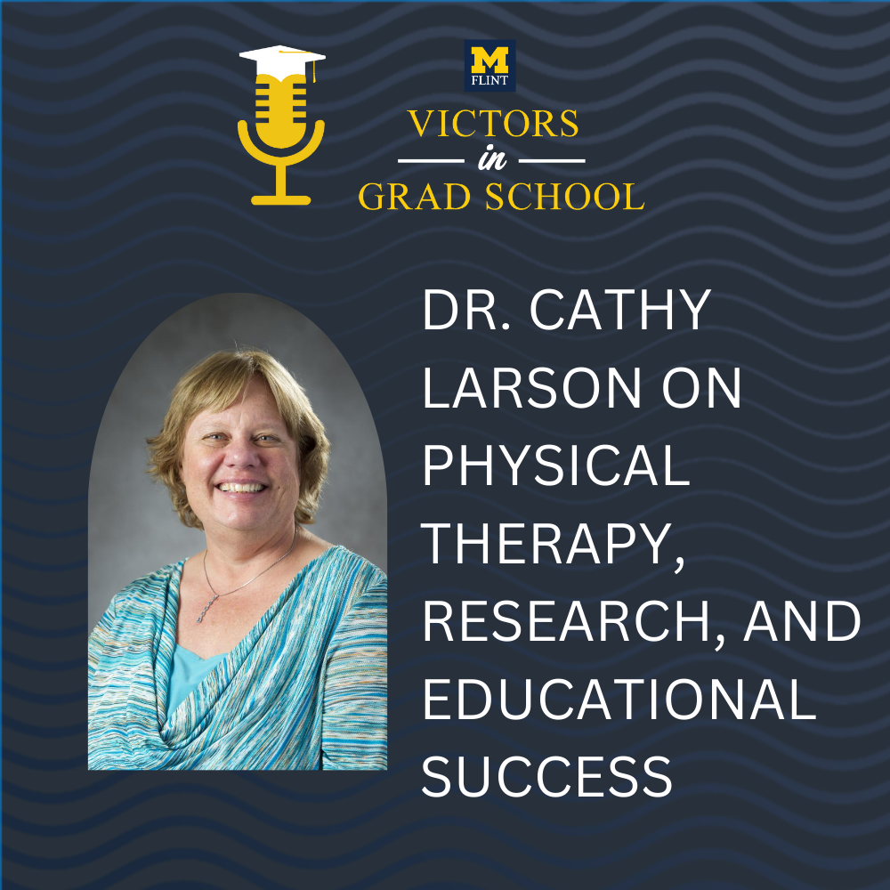 Dr. Cathy Larson on Physical Therapy, Research, and Educational Success ...